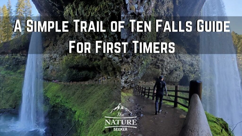 A Simple Trail of Ten Falls Guide For First Time Visitors