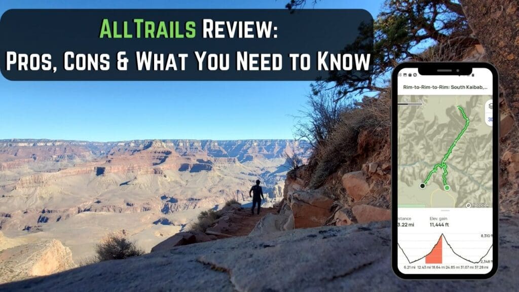 AllTrails Review - I Used to Love it But Then This Happened