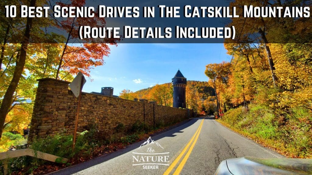 10 Stunning Catskill Mountains Scenic Drives